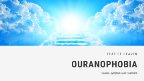 Fear of Heaven Phobia - Ouranophobia